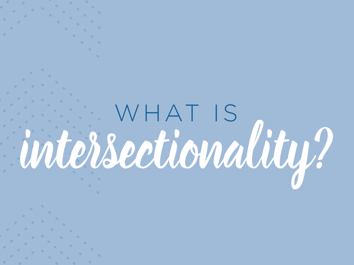 An Introduction to Intersectionality | Pi Beta Phi Fraternity For Women